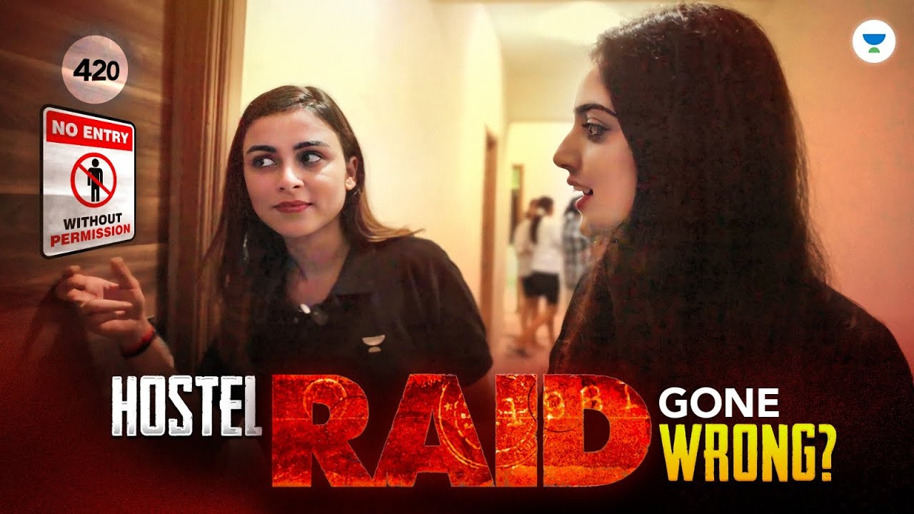 Hostel Raid Gone Wrong 亞 Anushka Choudhary Youtube