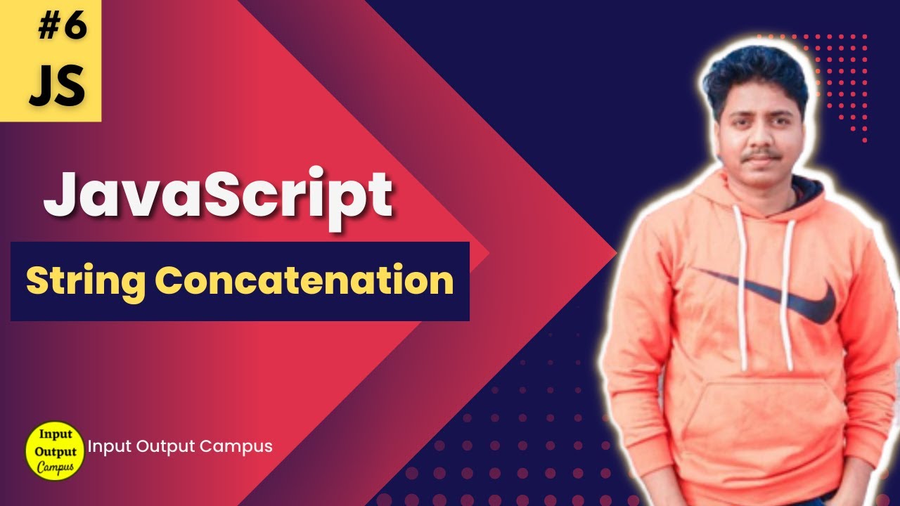 Javascript String Concatenation Javascript Tutorial Youtube