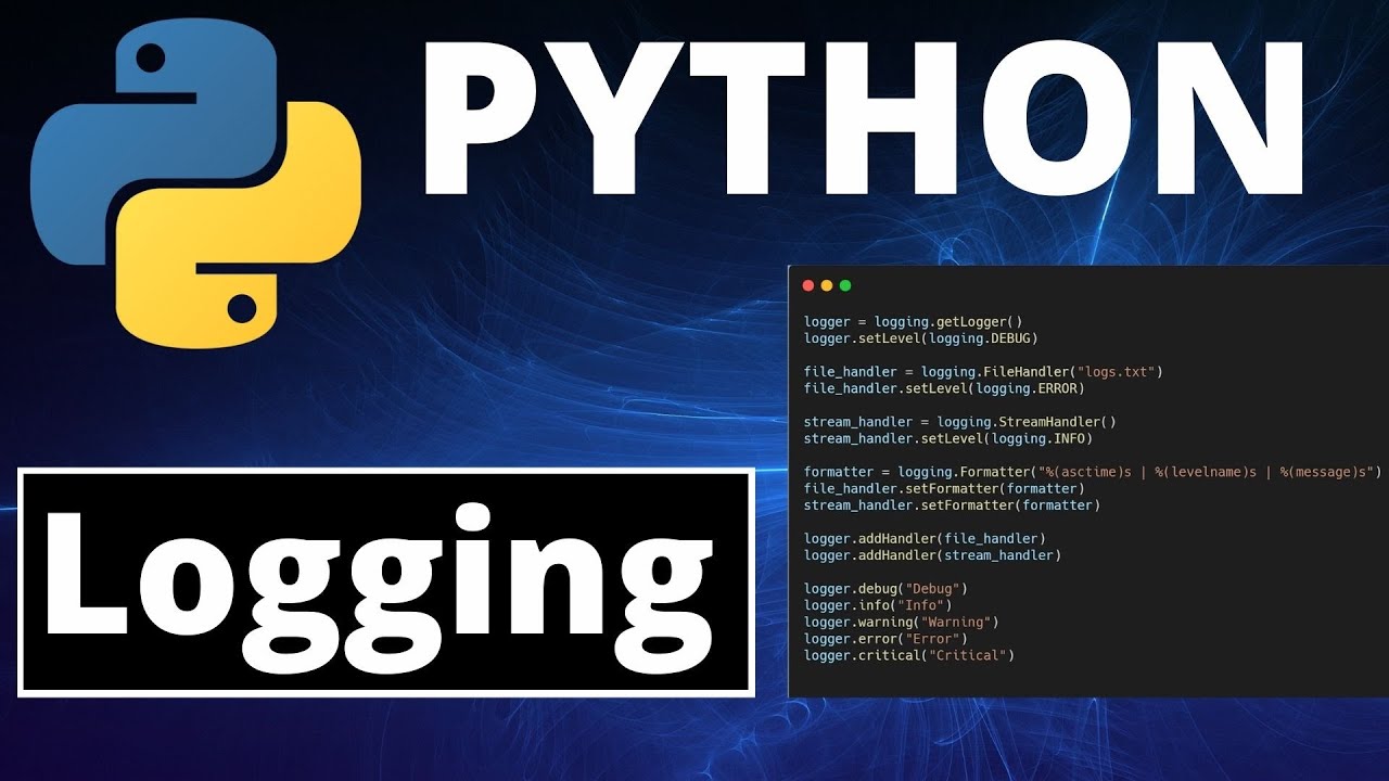 Python Tutorial Logging Module Basics Filehandler Streamhandler