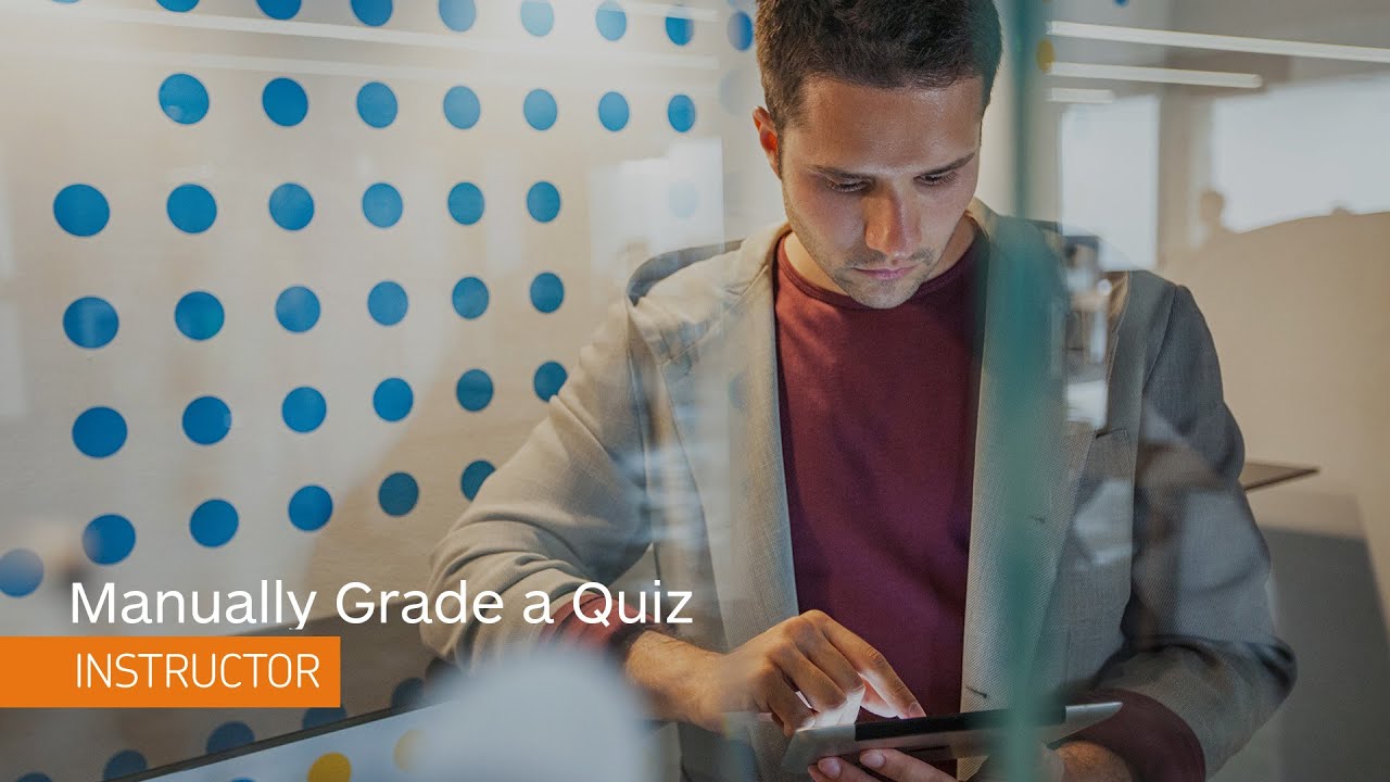 Quizzes Manually Grade A Quiz Instructor Youtube