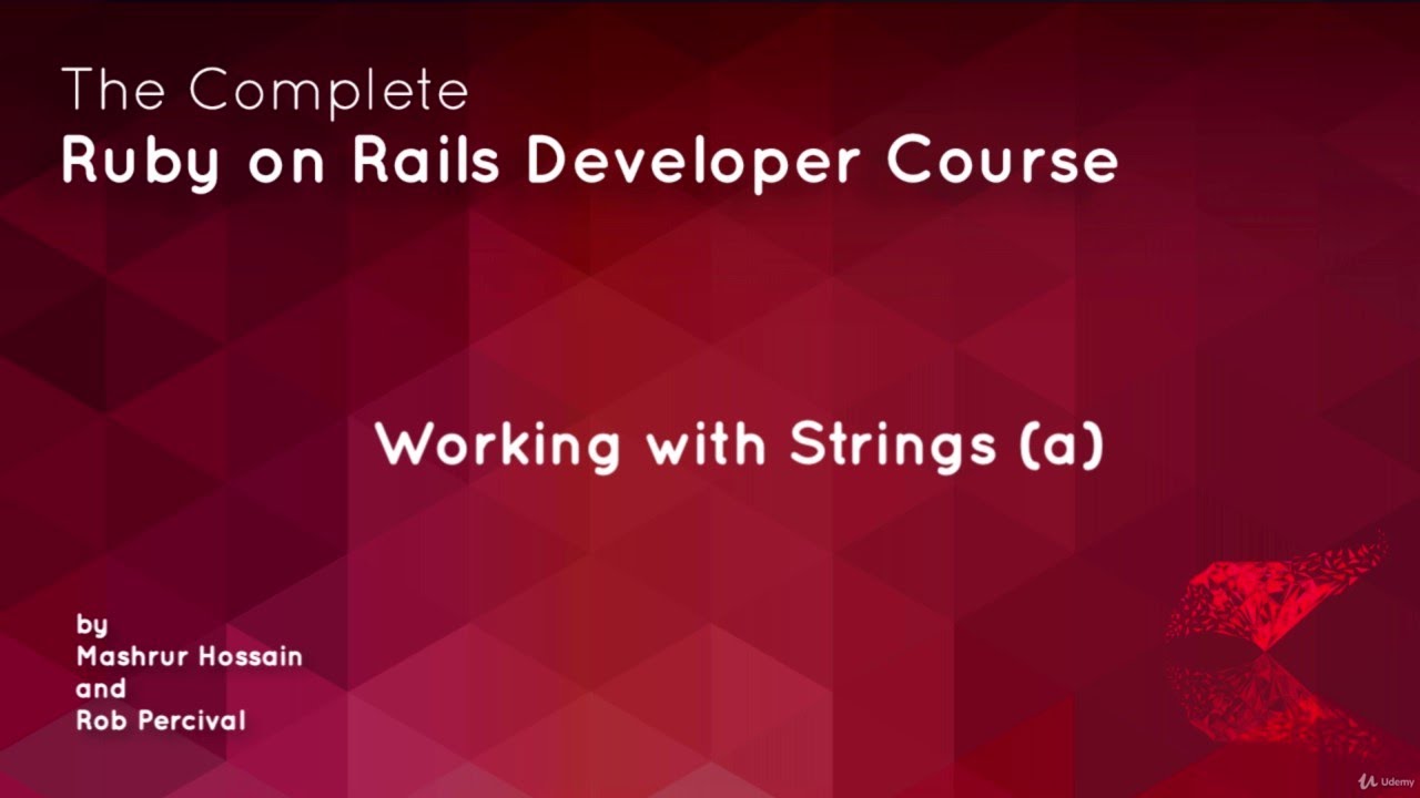 14 1 Working With Strings Ruby On Rails Full Course For Beginners