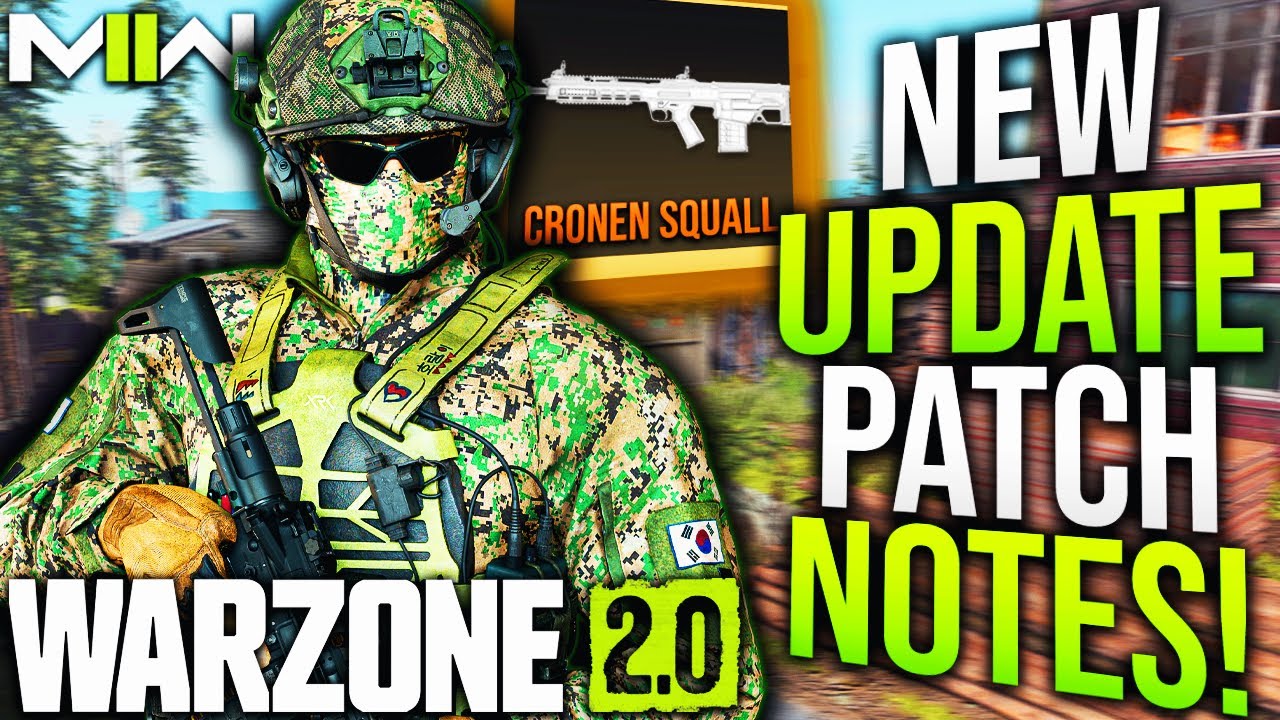 Warzone 2 Surprise Weapon Update Patch Notes Cronen Squall Nerfed