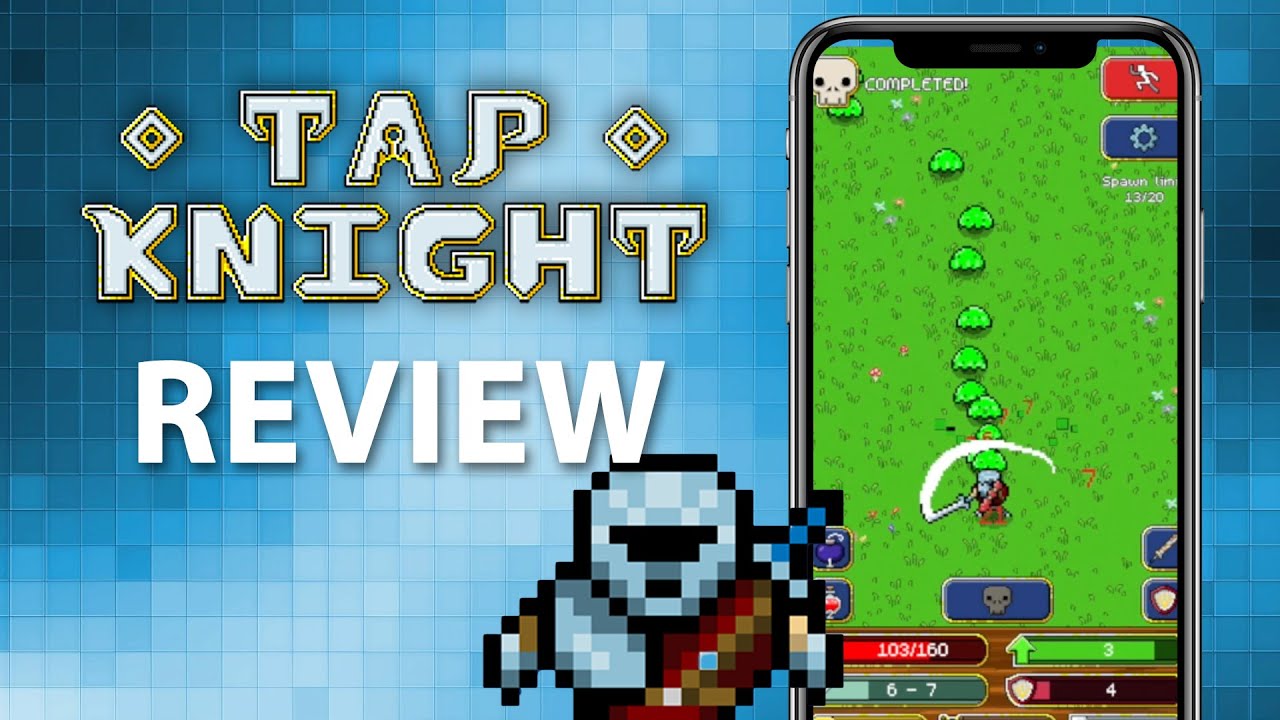 Tap Knight Ios Android Mobile Review First Look Gameplay Youtube