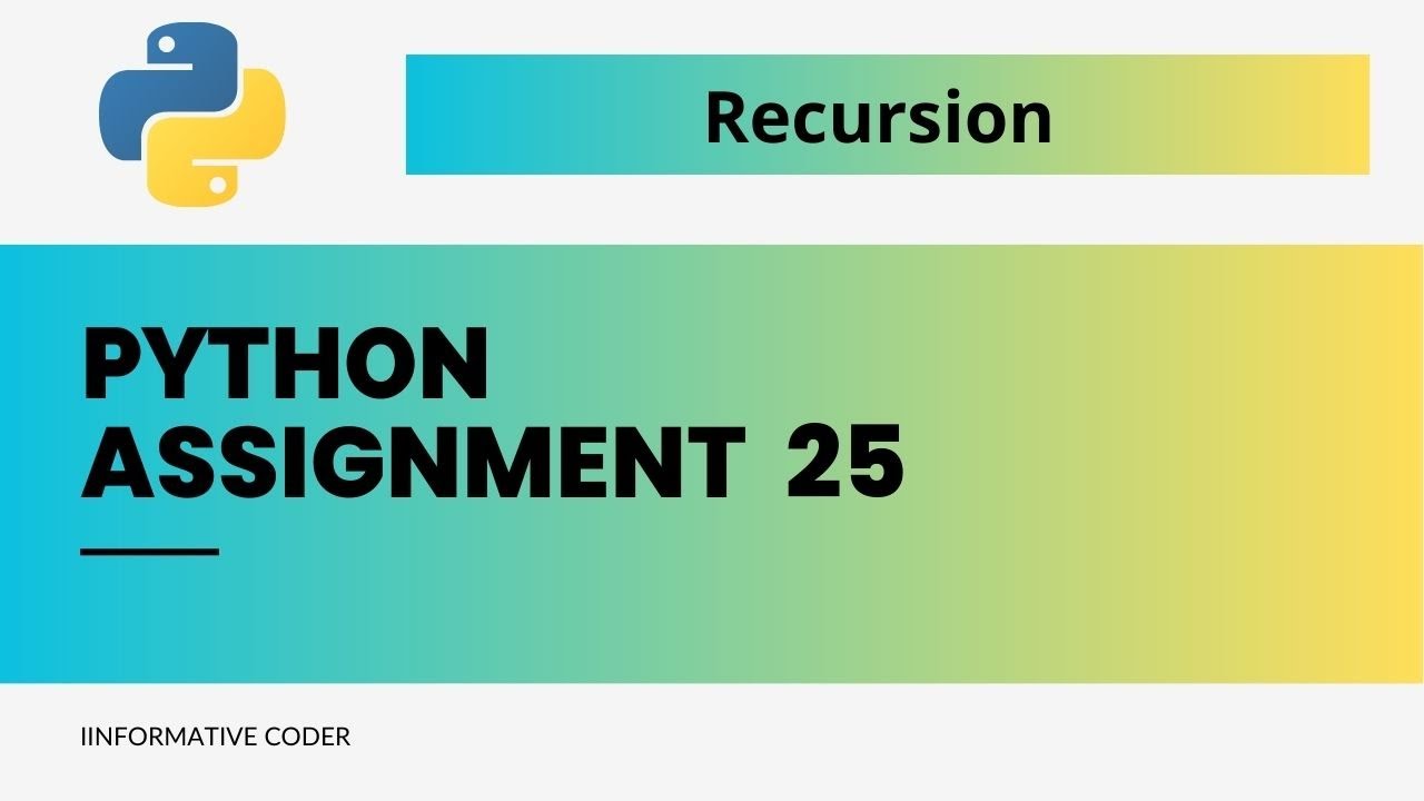 Assignment 25 Python Recursion Ccbp 4 0 Nxtwave Ccbp