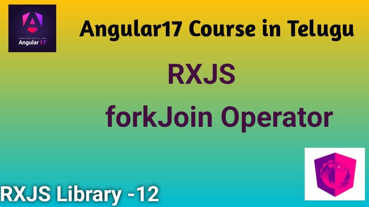Rxjs Forkjoin Operator Rxjs Join Creation Operator Forkjoin Youtube
