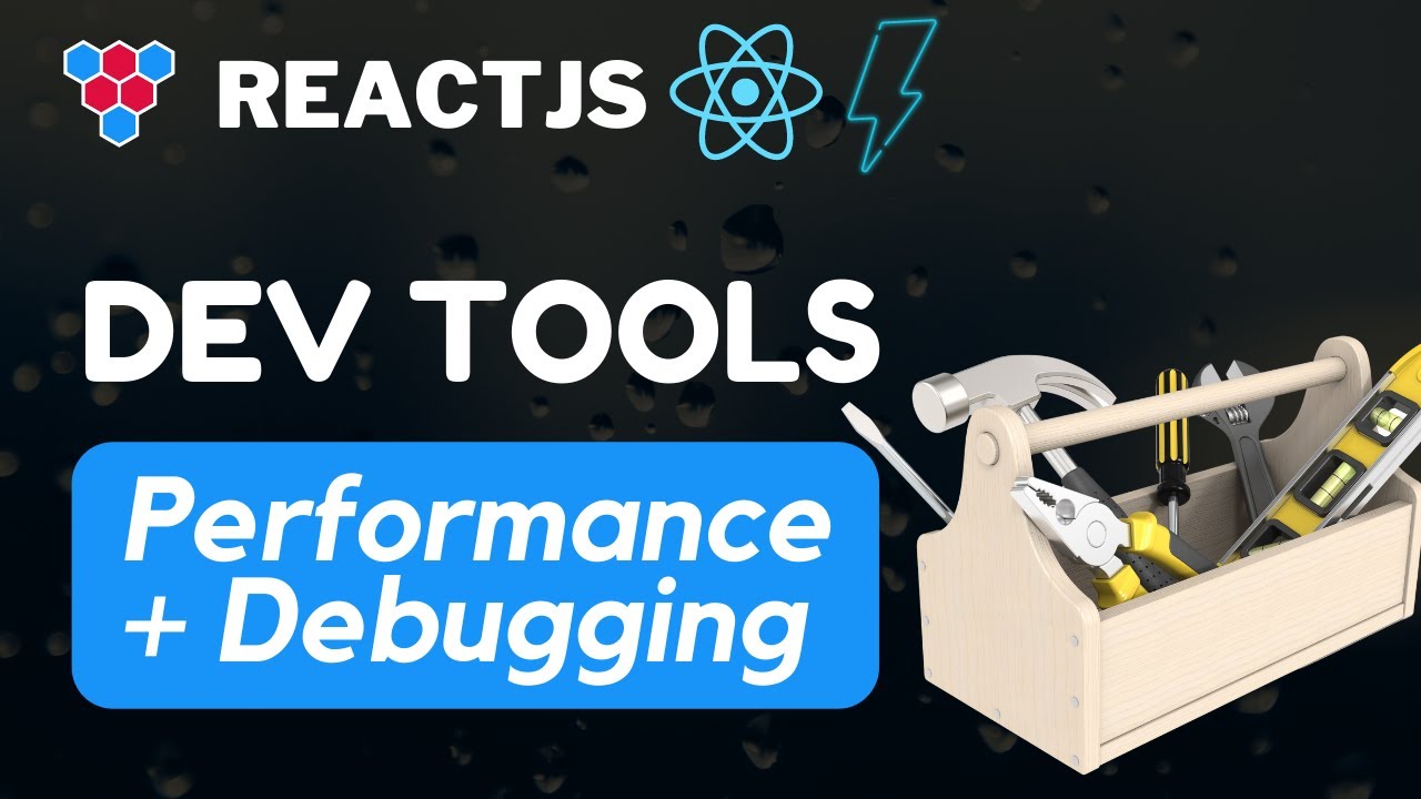 React Developer Tools Components And Performance Optimisation Youtube