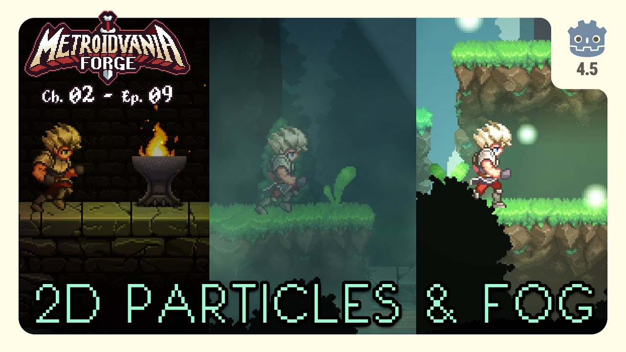 2d Particles Fog вђј рџ 02 вђј рџ ј09 вђј Metroidvania Forge Godot 4 Tutorial