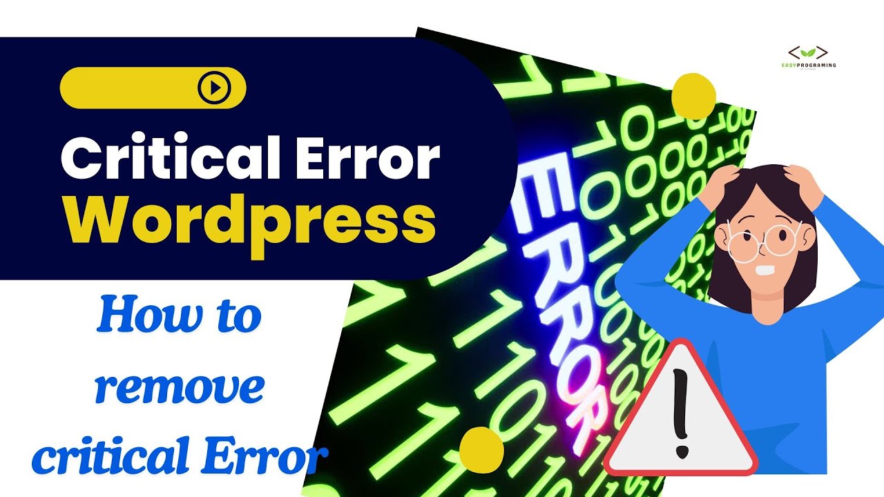 How To Fix Critical Wordpress Errors Step By Step Troubleshooting