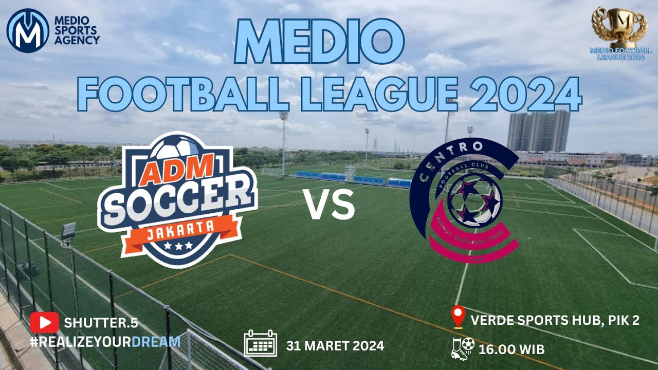 Live Medio Football League Adm Soccer Vs Centro Fc 31 Maret 2024