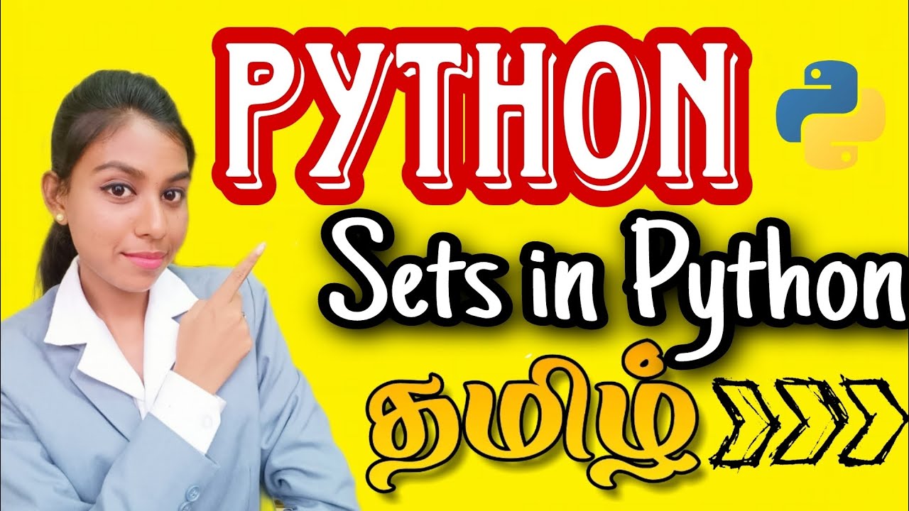 Sets In Python Python Tutorial For Beginners In Tamil Python Tutorial