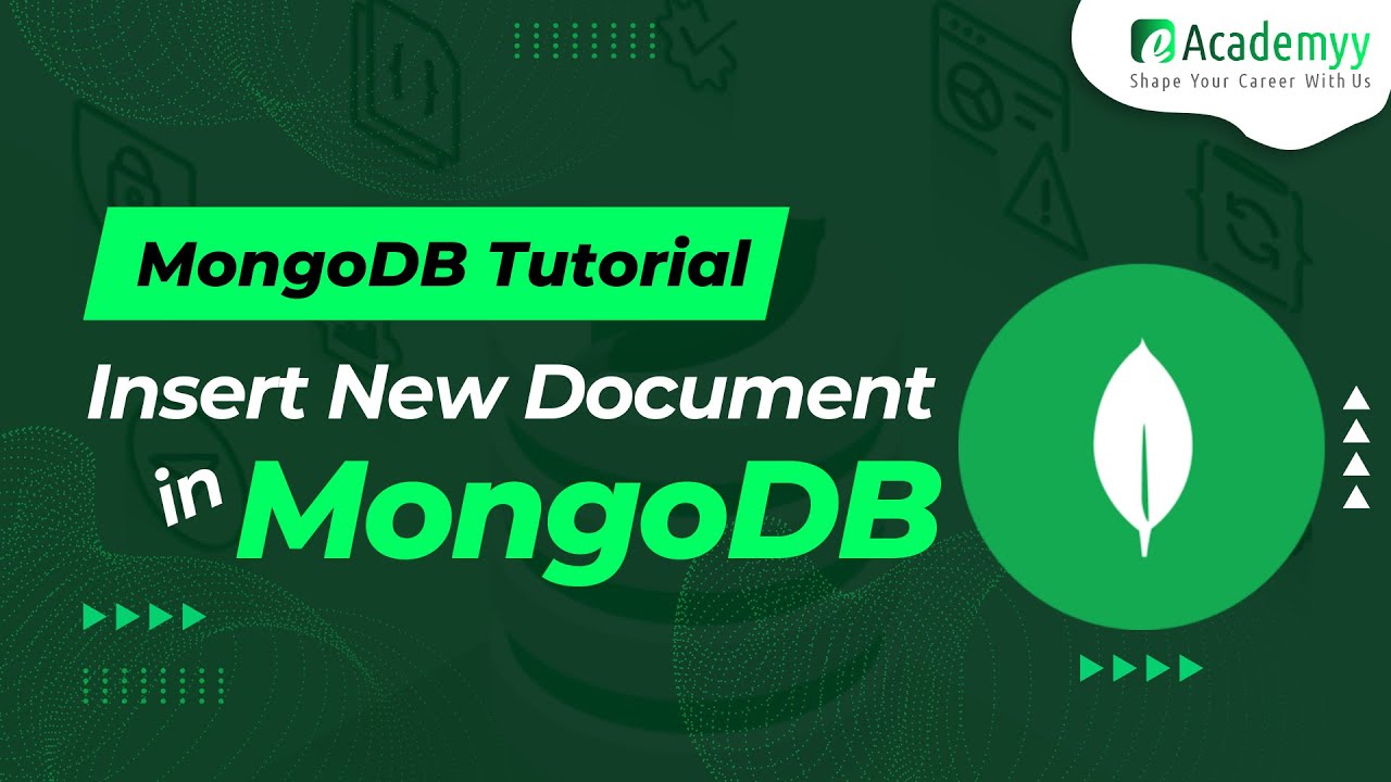 Mongodb Tutorial 06 Adding New Documents In Mongodb Youtube