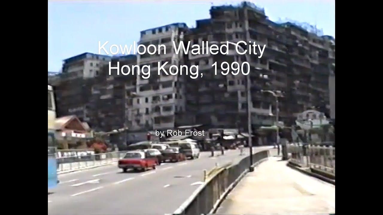 Kowloon Walled City Hong Kong 1990 Youtube