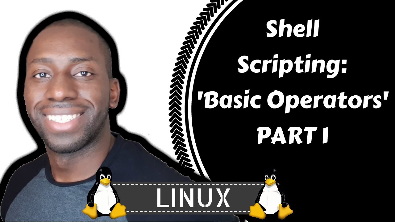 Linux Shell Scripting Basic Operators Part 1 Youtube