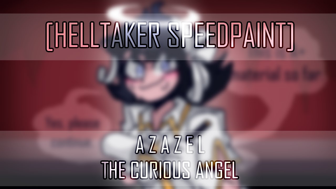 A Material Helltaker Azazel The Curious Angel Speedpaint