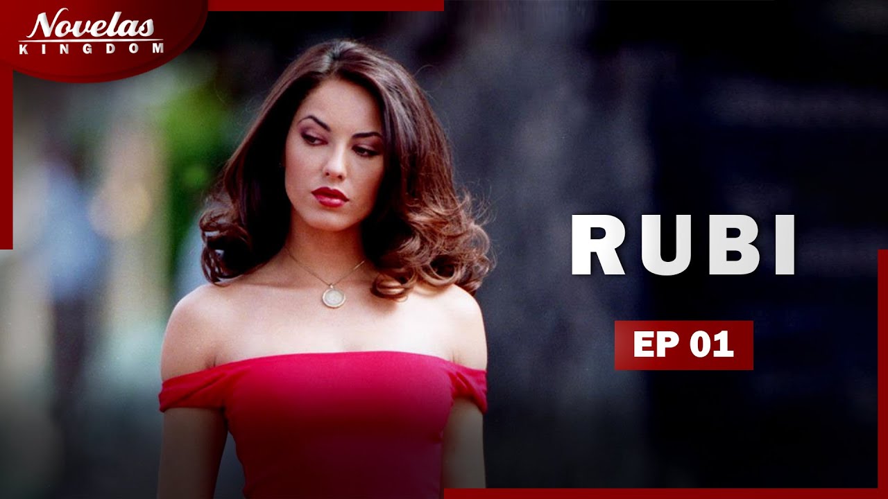 Rubi Episode 1 English Dubbed Mexican Novela Series Youtube