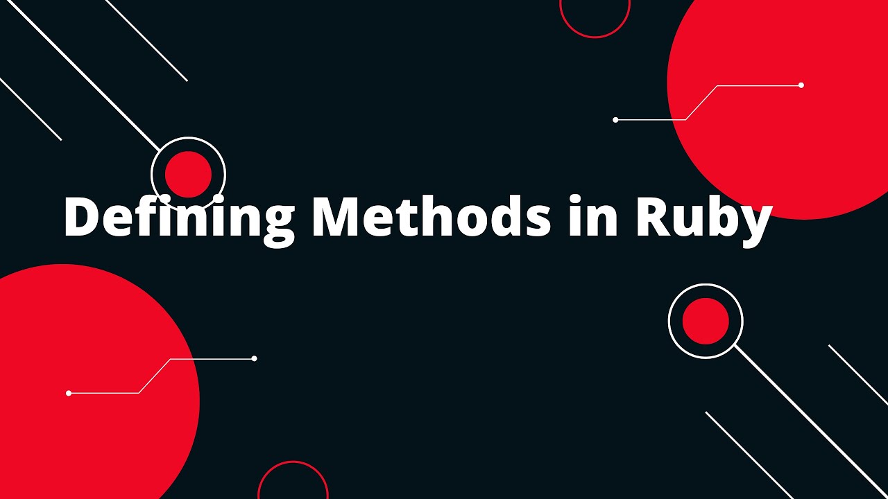 Ruby On Rails Tutorial 25 рџљђ Defining And Using Methods In Ruby A
