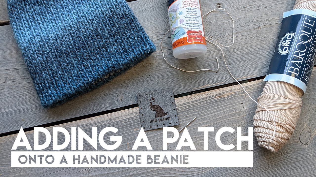 How I Sew On A Beanie Patch Youtube