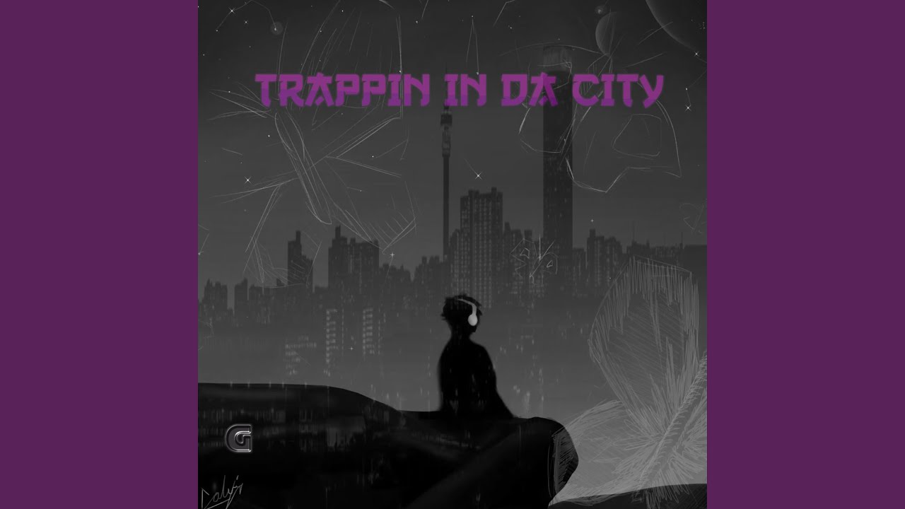 Trappin In Da City Youtube