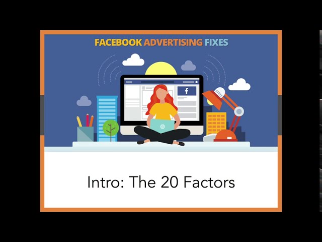 20 Factors That Impact Your Facebook Advertising Results Introd