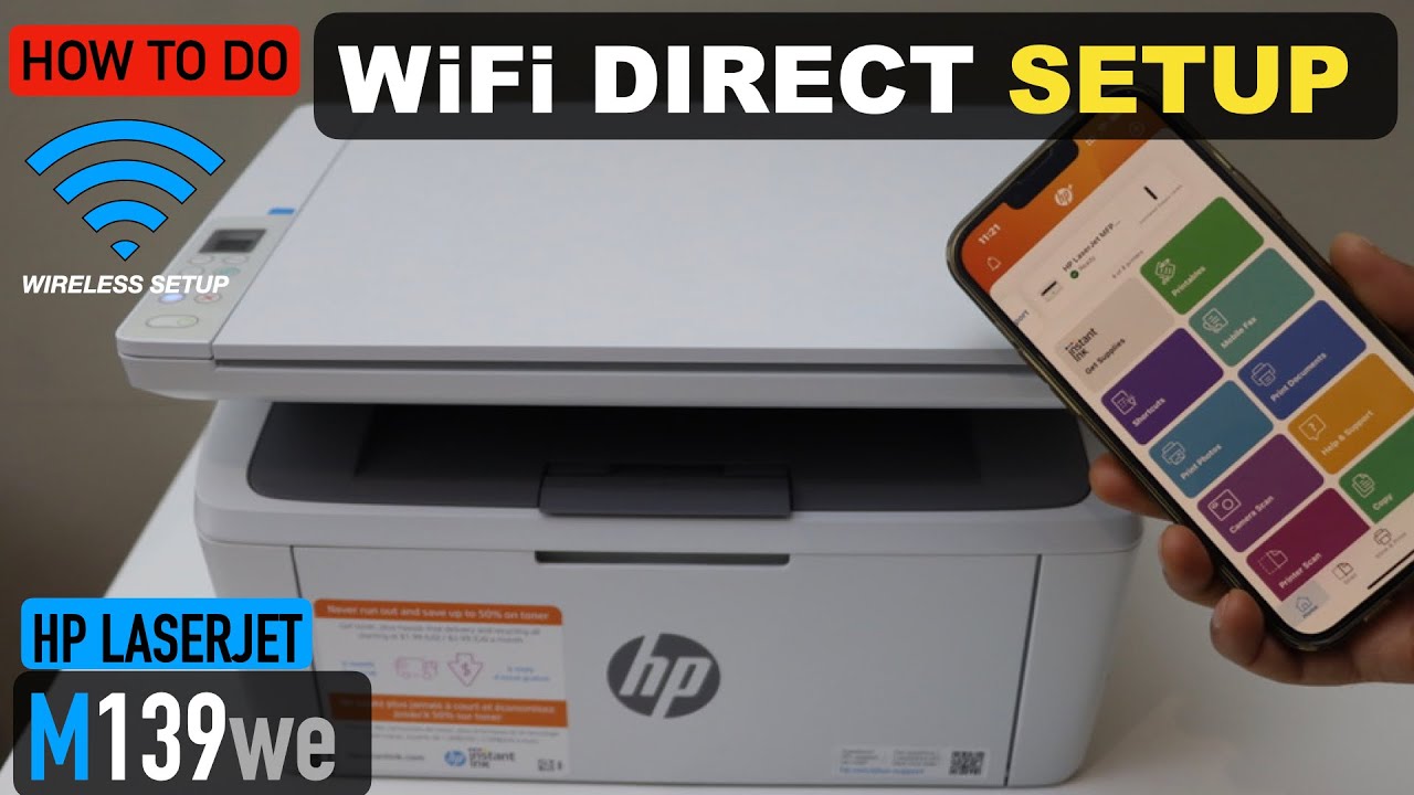 Hp Laserjet M139we Wifi Direct Setup Youtube