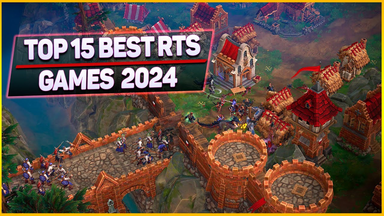 Top 15 Best Rts Games Of 2024 Youtube