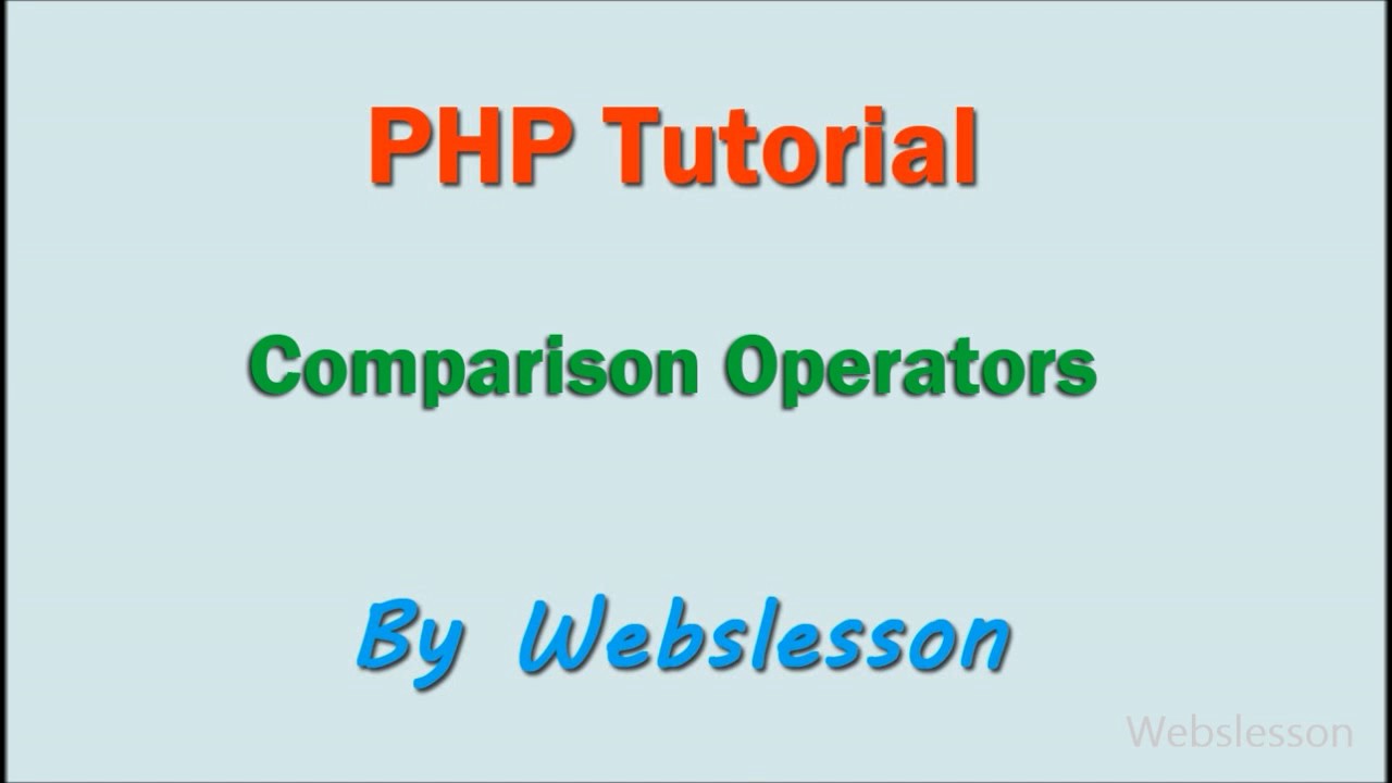 Comparison Operators Php Beginner Tutorial Youtube