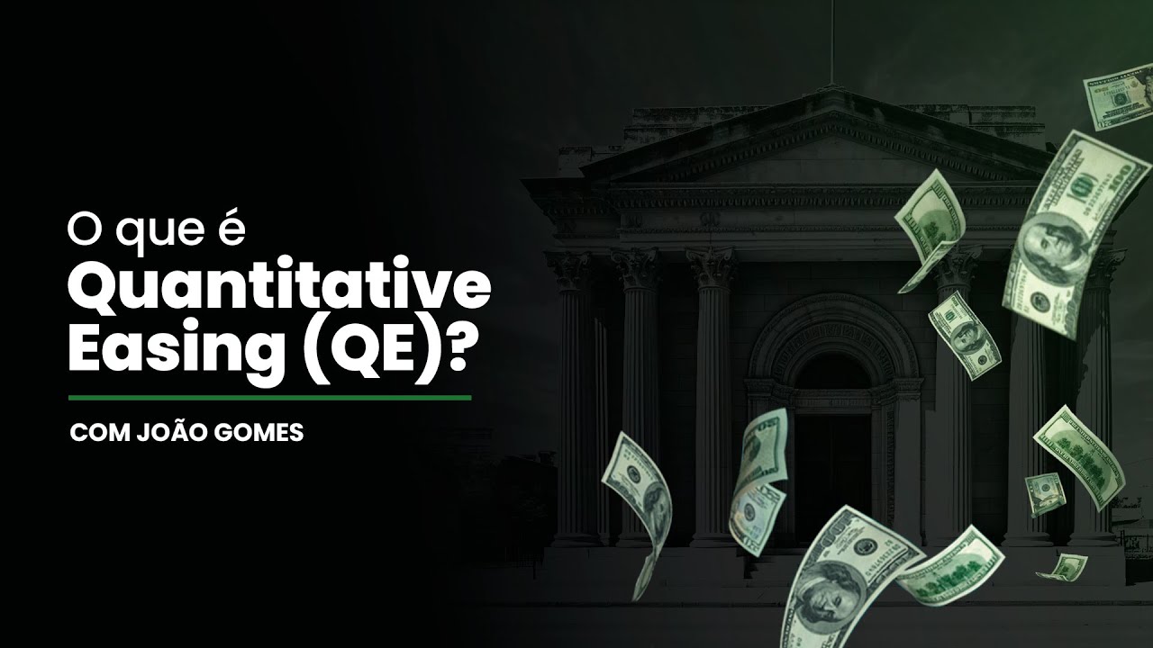 O Que é Quantitative Easing Qe Youtube