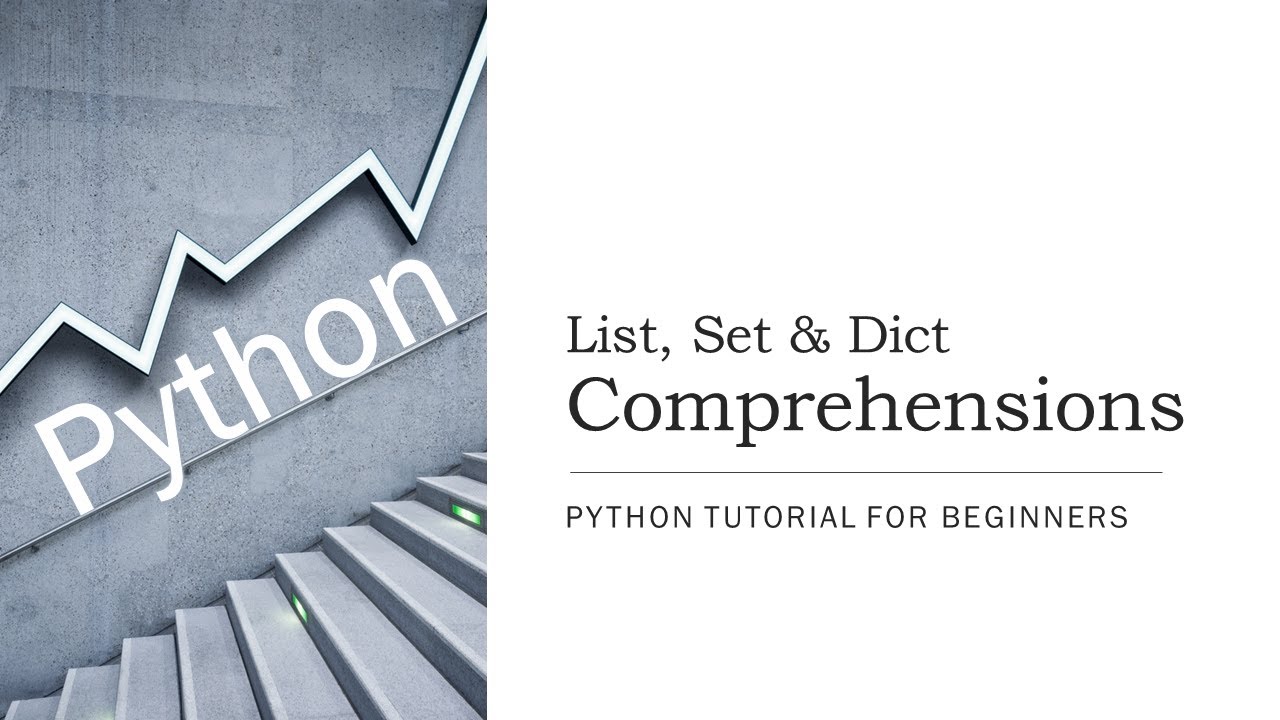 21 List Set And Dictionary Comprehensions In Python Youtube