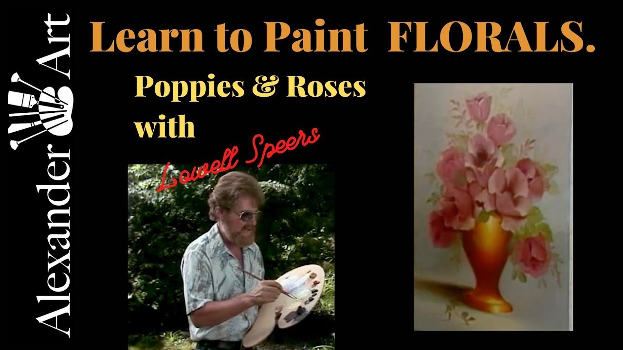 Learn To Paint Florals Poppies And Roses In A Vase 51 Minute Step