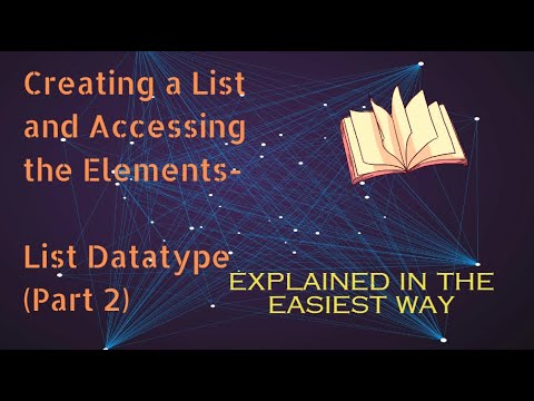 15 Python Tutorial Creating A List And Accessing The Elements List