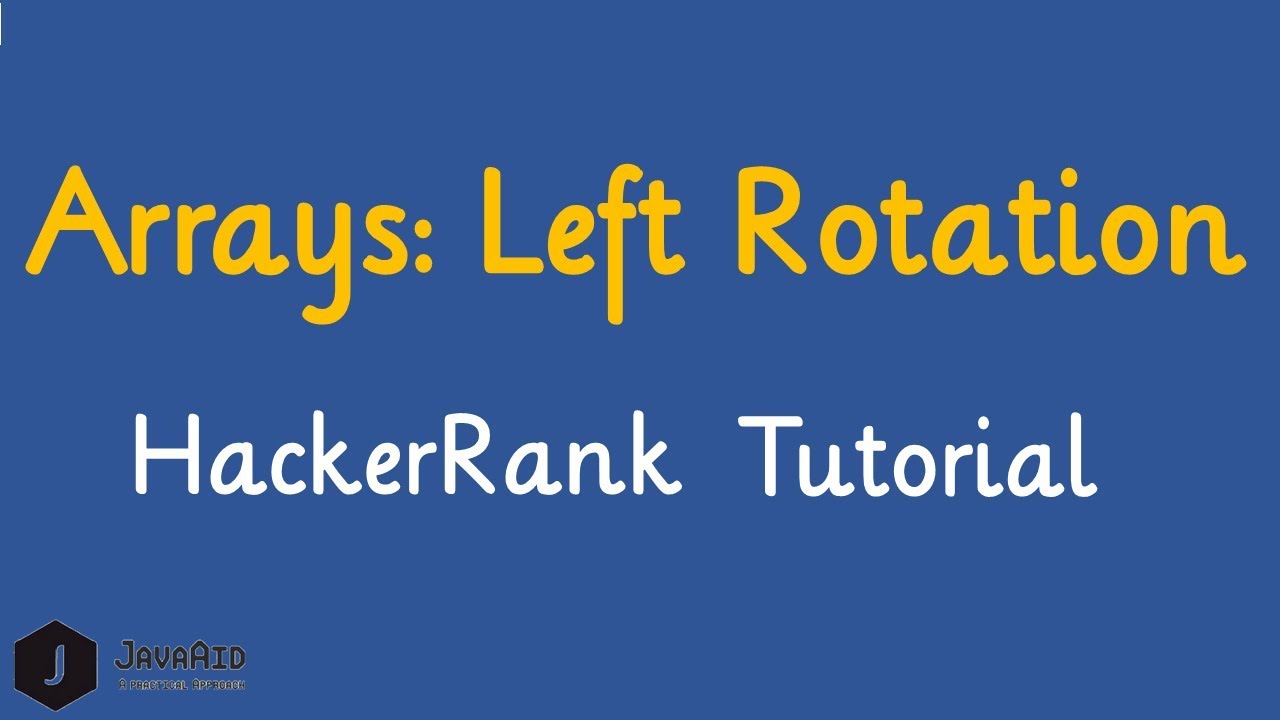 Arrays Left Rotation Hackerrank Solution Youtube