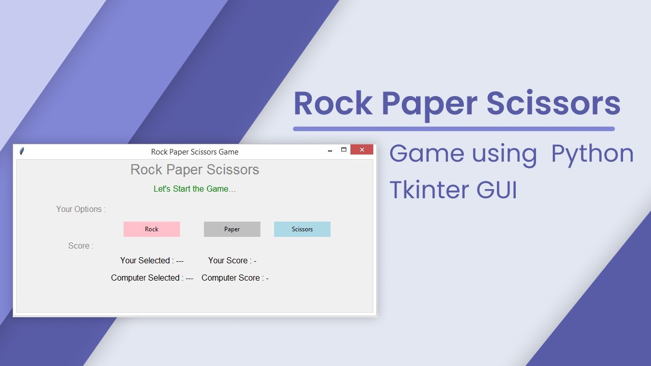 Rock Paper Scissors Game Using Python Tkinter Tkinter Mini Project