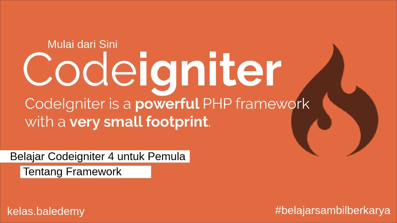 Tutorial Codeigniter 4 1 Apa Itu Framework Youtube