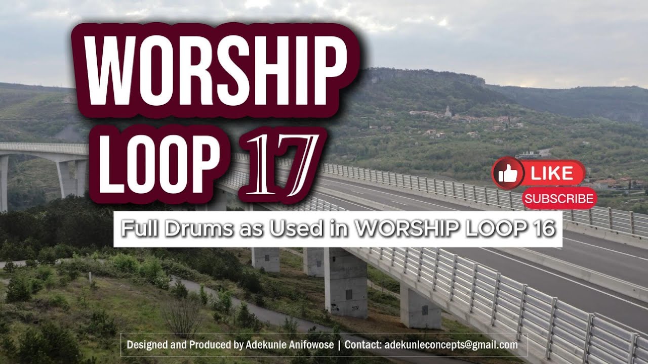 Worship Loop 17 Full Drums As Used In Loop 16 For Songwriting And