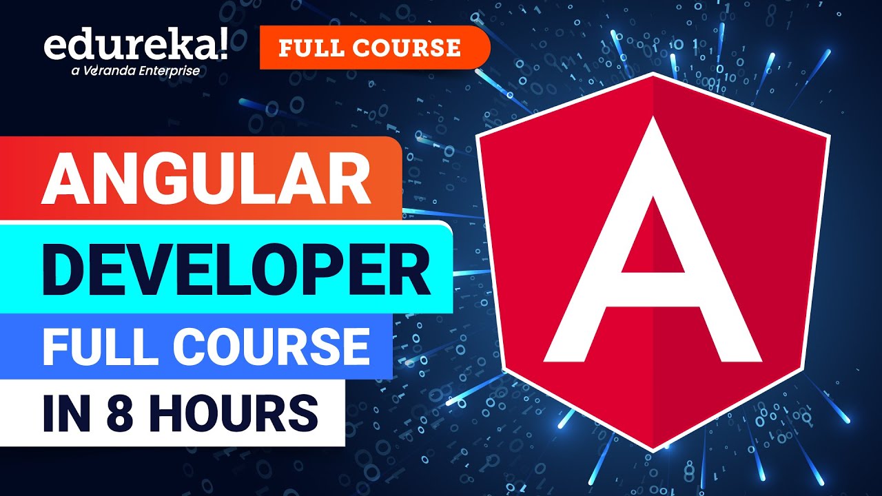 Angular Developer Full Course In 8 Hours Angular Tutorial For
