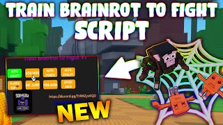 New Train Brainrot To Fight Script Pastebin 2025 Auto Agility Auto ...