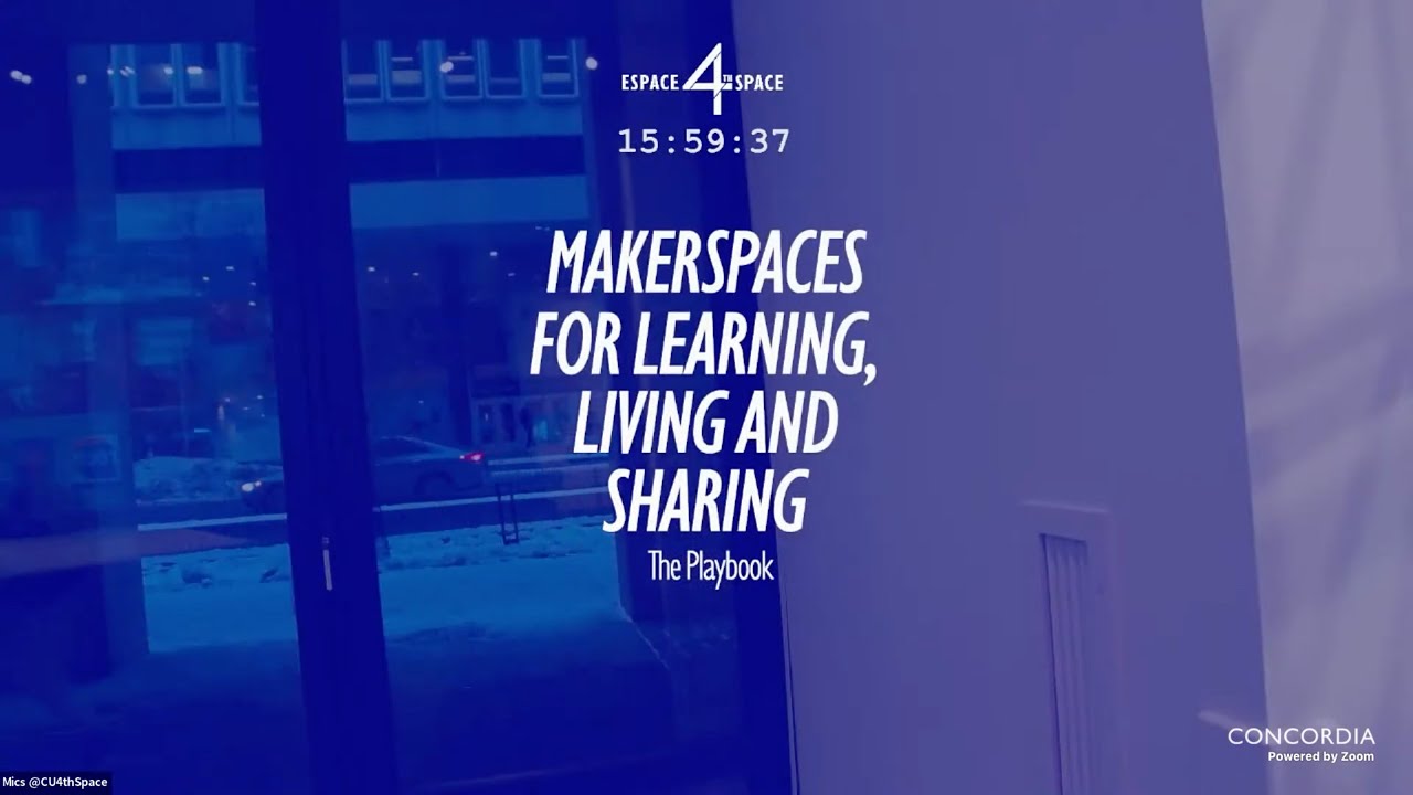 Makerspaces For Learning Living And Sharing The Playbook Youtube