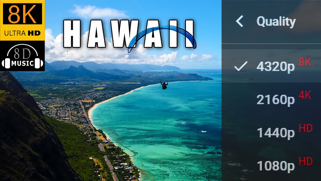 8k Video Ultra Hd Hawaii 8d Relaxing Music 8k Neo Qled Tv 8k Visual