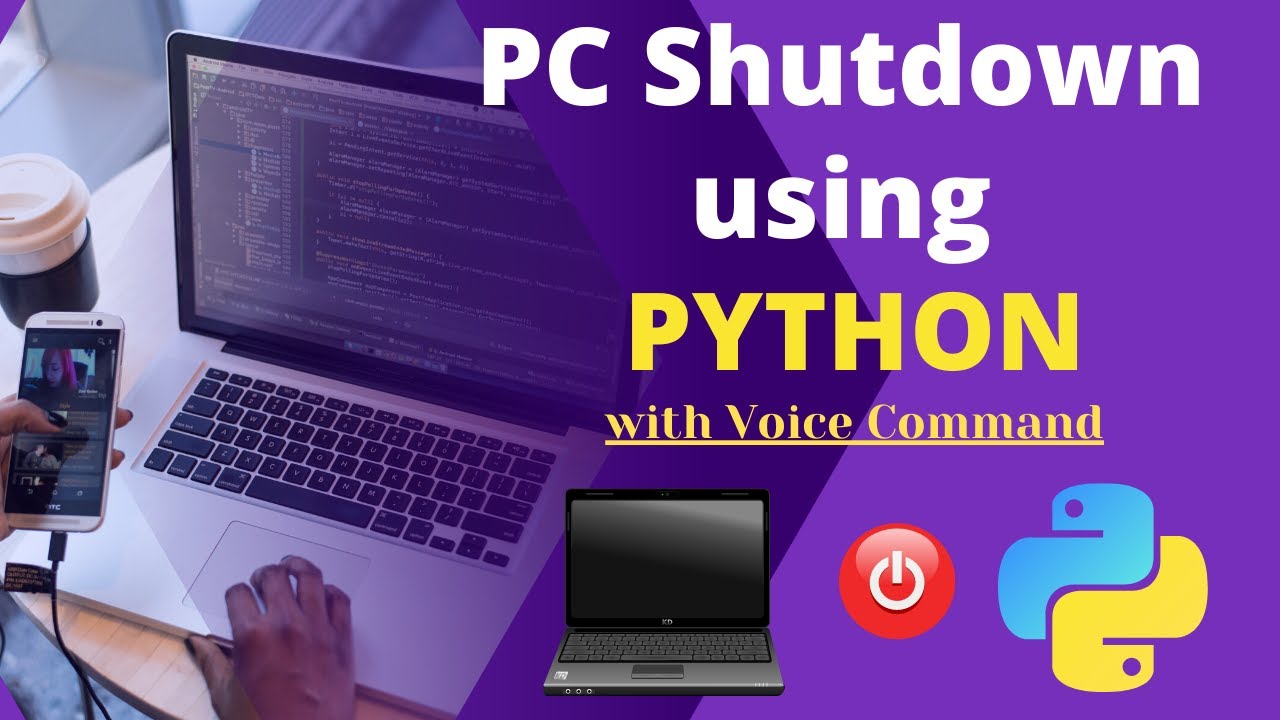 How To Shutdown Pc Using Python Code With Voice Command Python