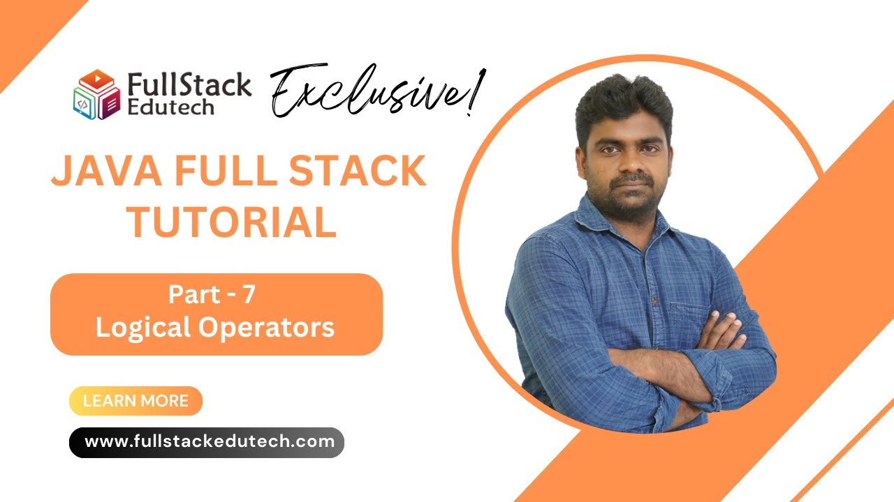 Part 7 Java Logical Operators Full Stack Course Java By Srinivas