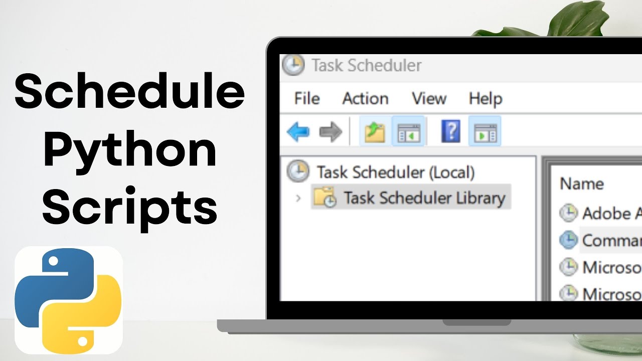 How To Schedule Python Scripts Using Task Scheduler On Windows Easy