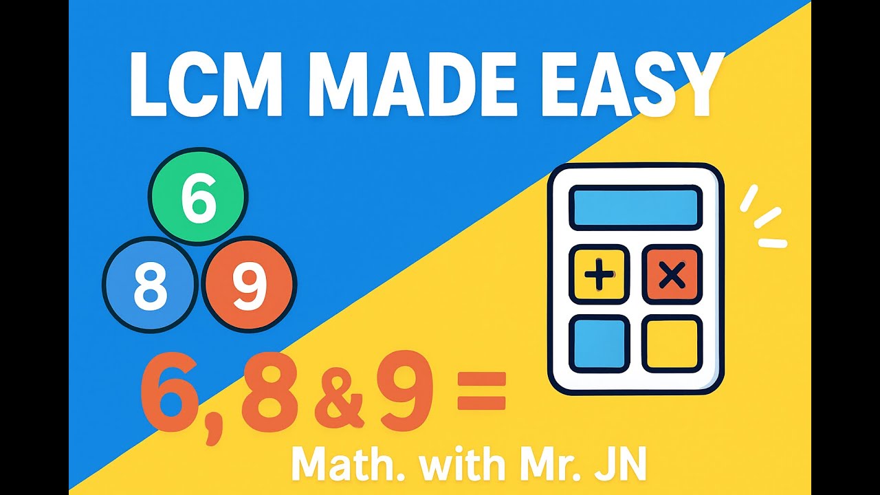 Easiest Way To Find The Lcm Of 6 8 9 Step By Step Youtube