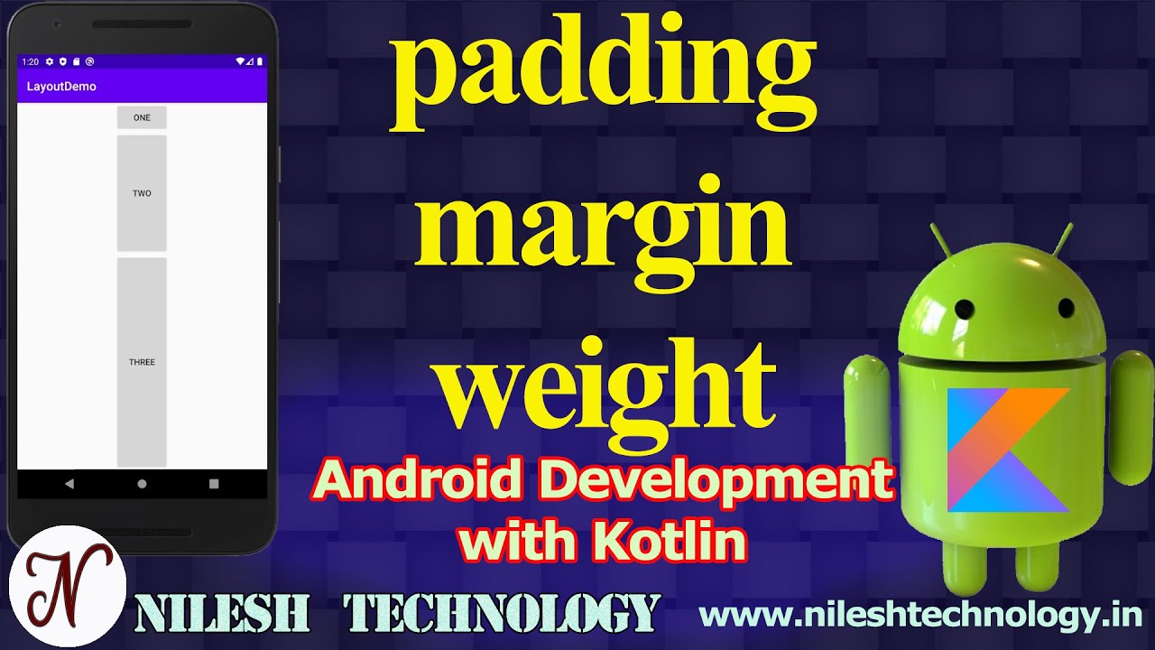 Android Padding Margin Weight Using Kotlin Youtube