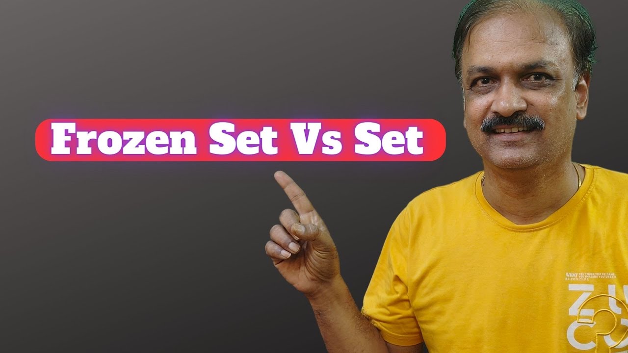 Frozen Sets Vs Set In Python Youtube