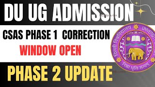 Delhi University Csas 2024 Correction Window Official Notice Csas ...