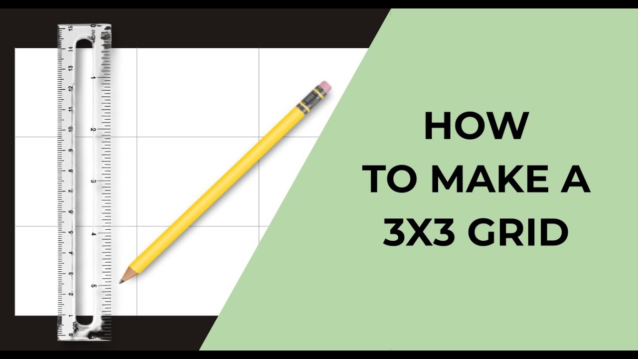Making A 3x3 Grid Youtube