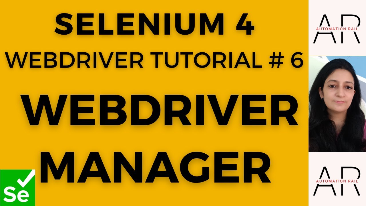 Selenium 4 Webdriver Tutorial 6 Webdriver Manager Youtube