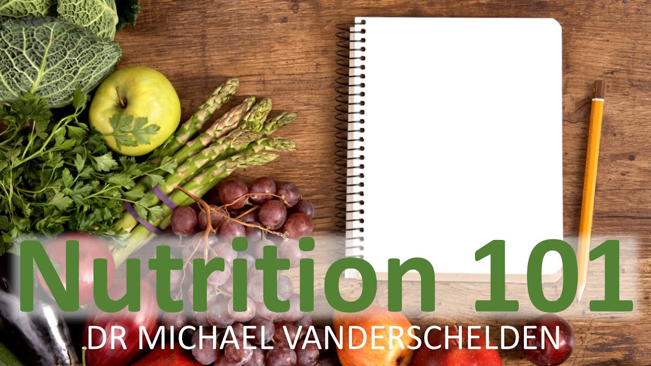 Nutrition 101 Youtube