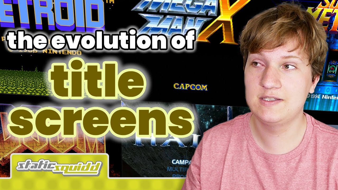 The Evolution Of Title Screens Staticsquidd Youtube