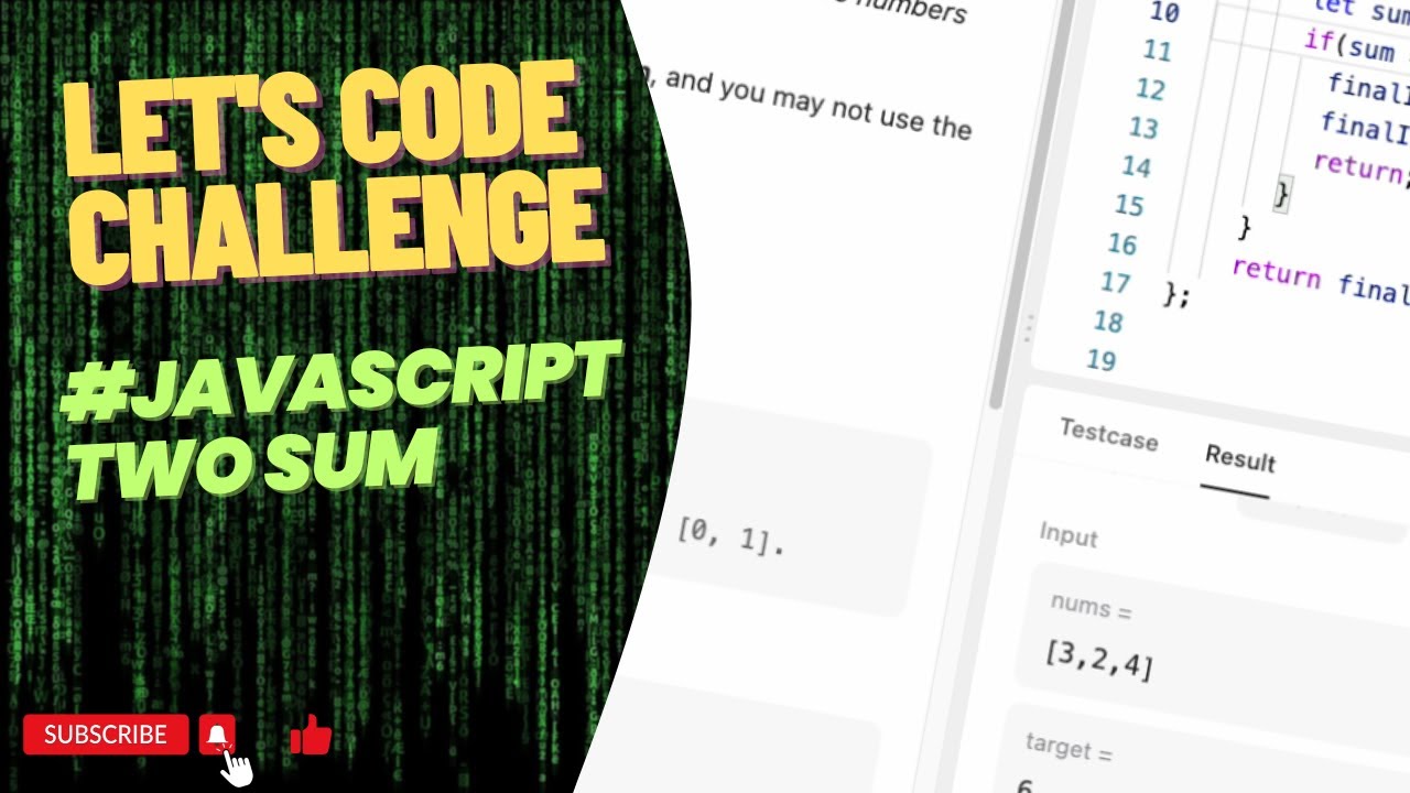 Let S Code Challenges Two Sum With Javascript Youtube